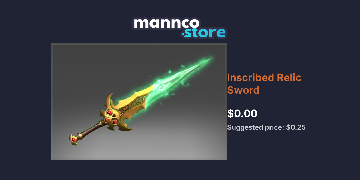 Inscribed Relic Sword | Mannco.store