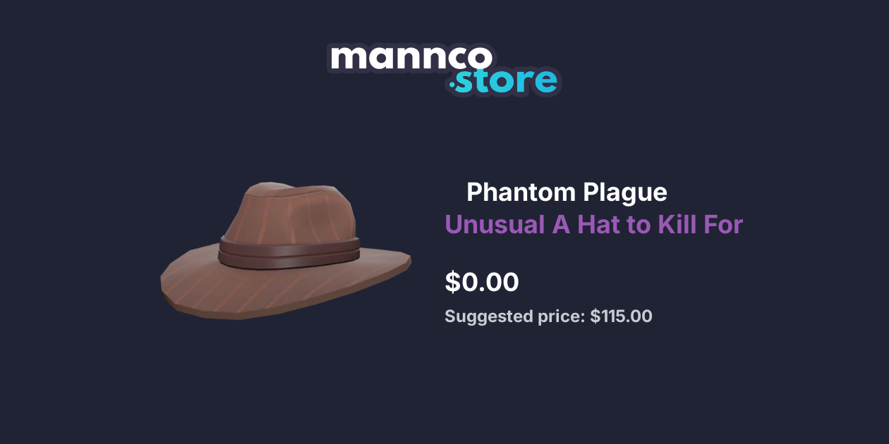 Phantom Plague Unusual A Hat to Kill For | Mannco.store