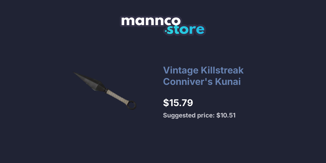 Vintage Killstreak Conniver s Kunai | Mannco.store
