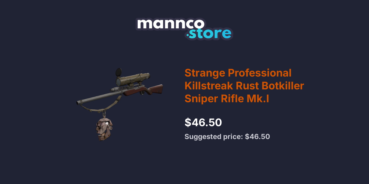 Strange Professional Killstreak Rust Botkiller Sniper Rifle Mk.I ...