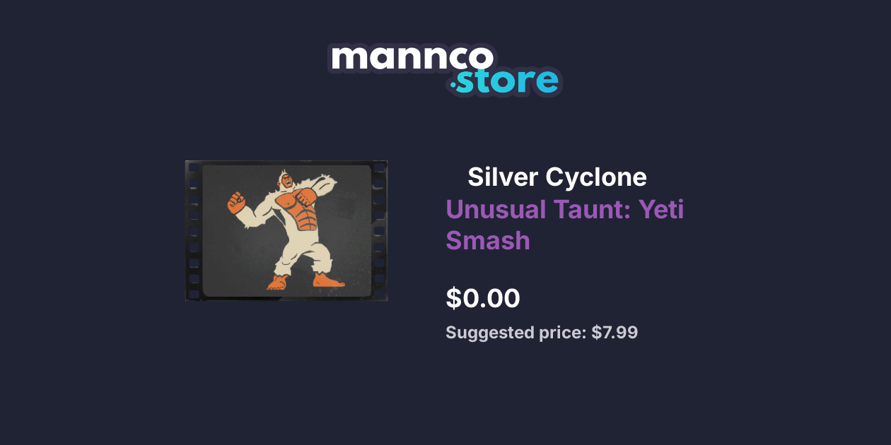 Silver Cyclone Unusual Taunt: Yeti Smash | Mannco.store