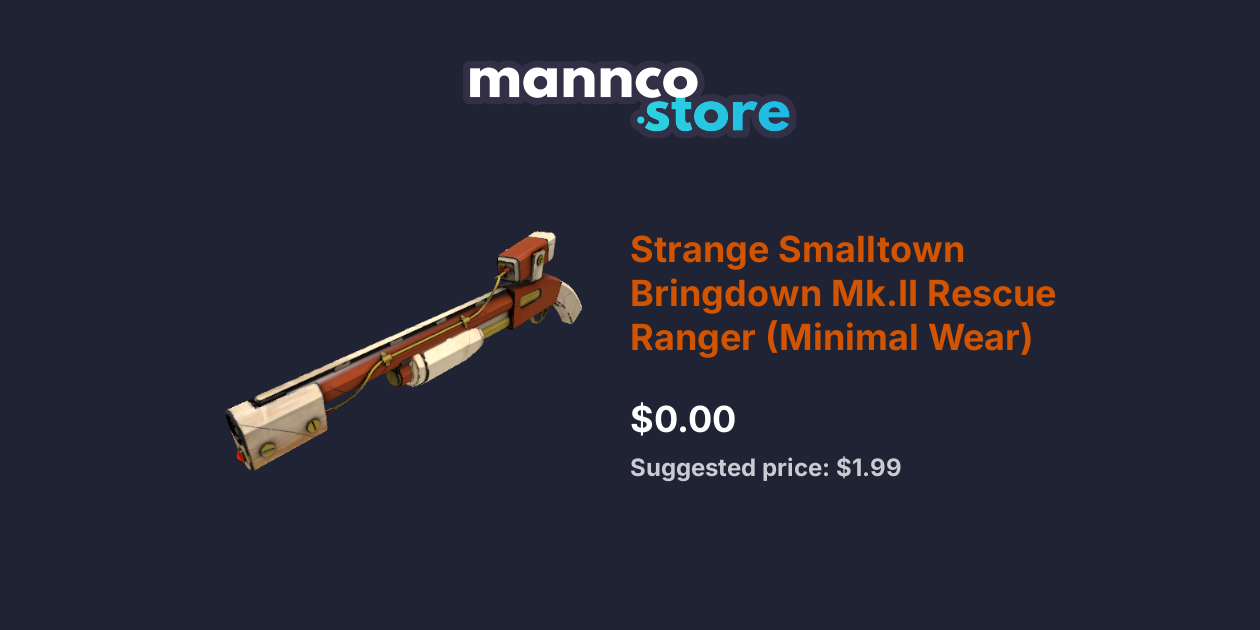 Strange Smalltown Bringdown Mk.II Rescue Ranger (Minimal Wear) | Mannco ...