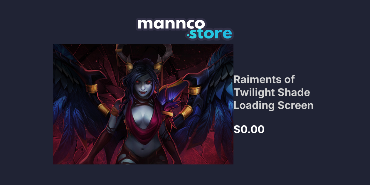 Raiments of Twilight Shade Loading Screen | Mannco.store