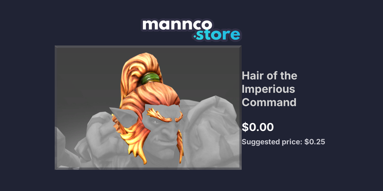 Hair of the Imperious Command | Mannco.store