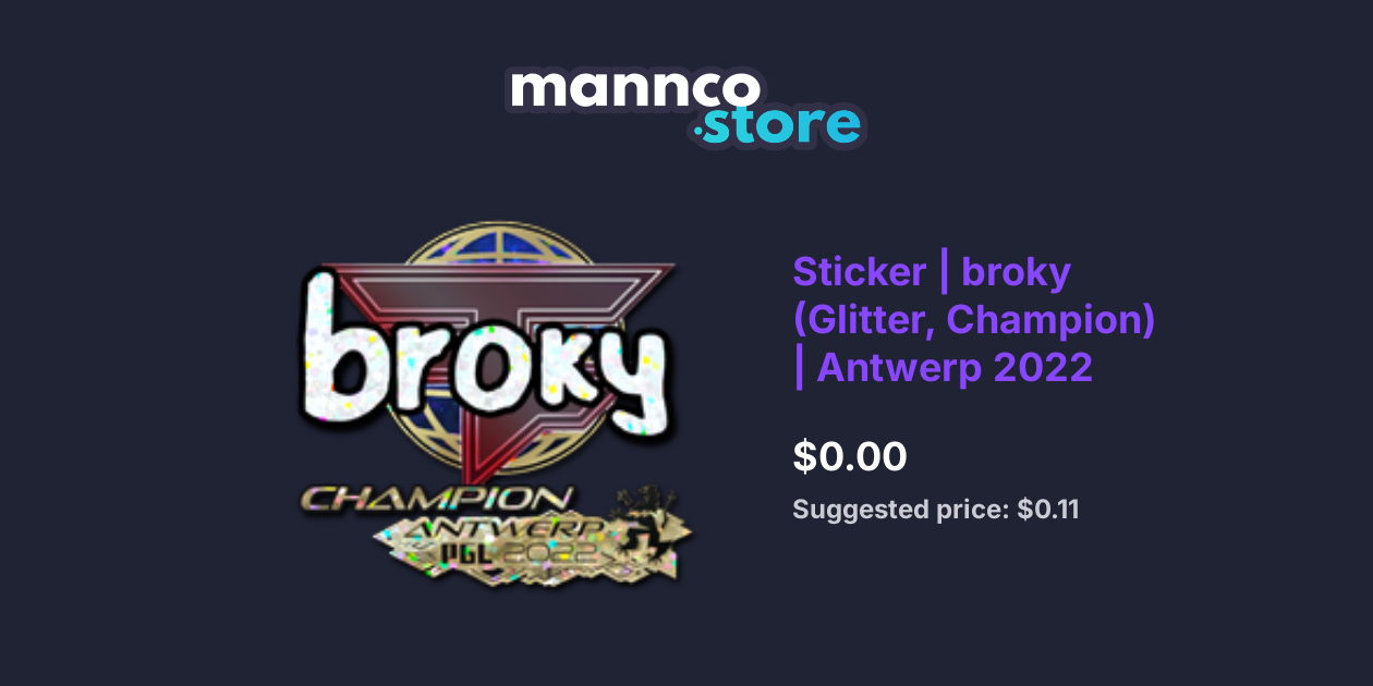 Sticker | broky (Glitter, Champion) | Antwerp 2022 | Mannco.store