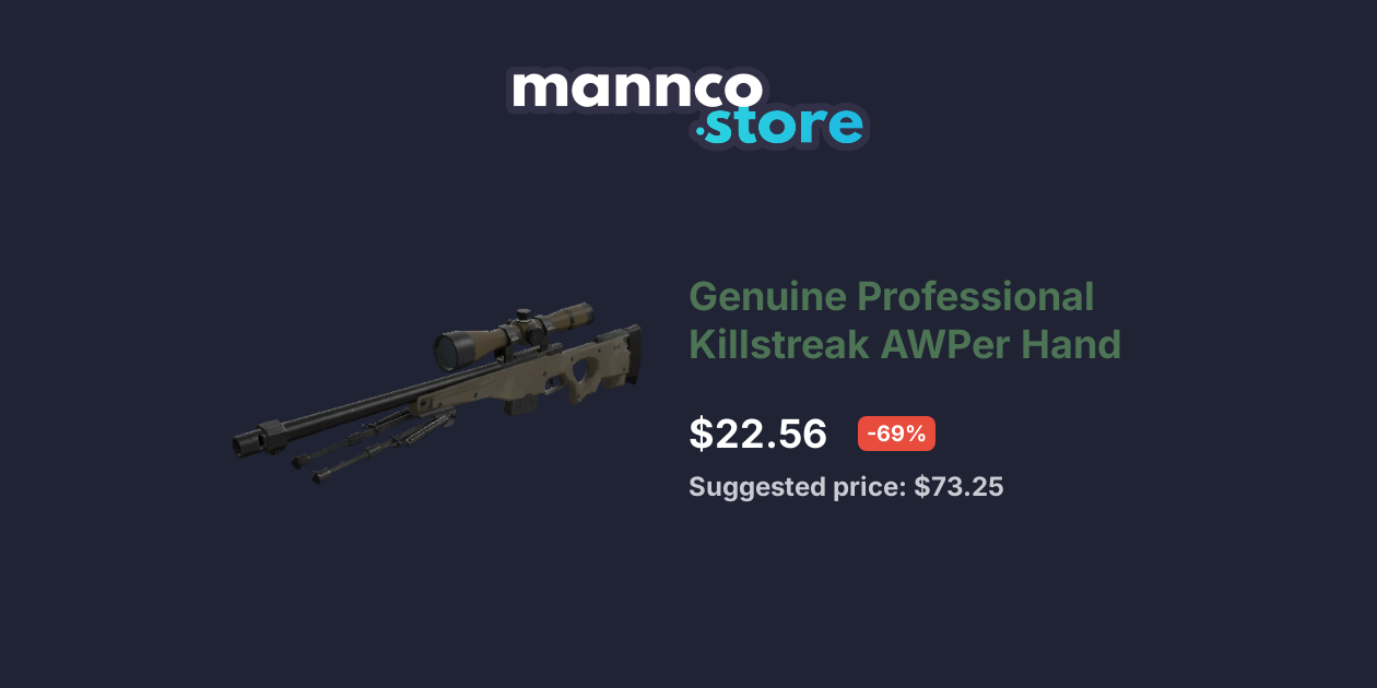 Genuine Professional Killstreak AWPer Hand | Mannco.store