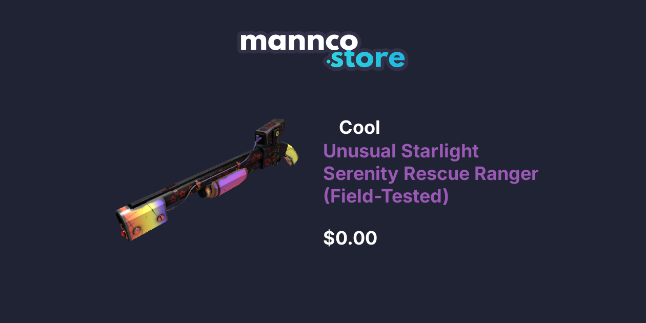Cool Unusual Starlight Serenity Rescue Ranger (Field-Tested) | Mannco.store