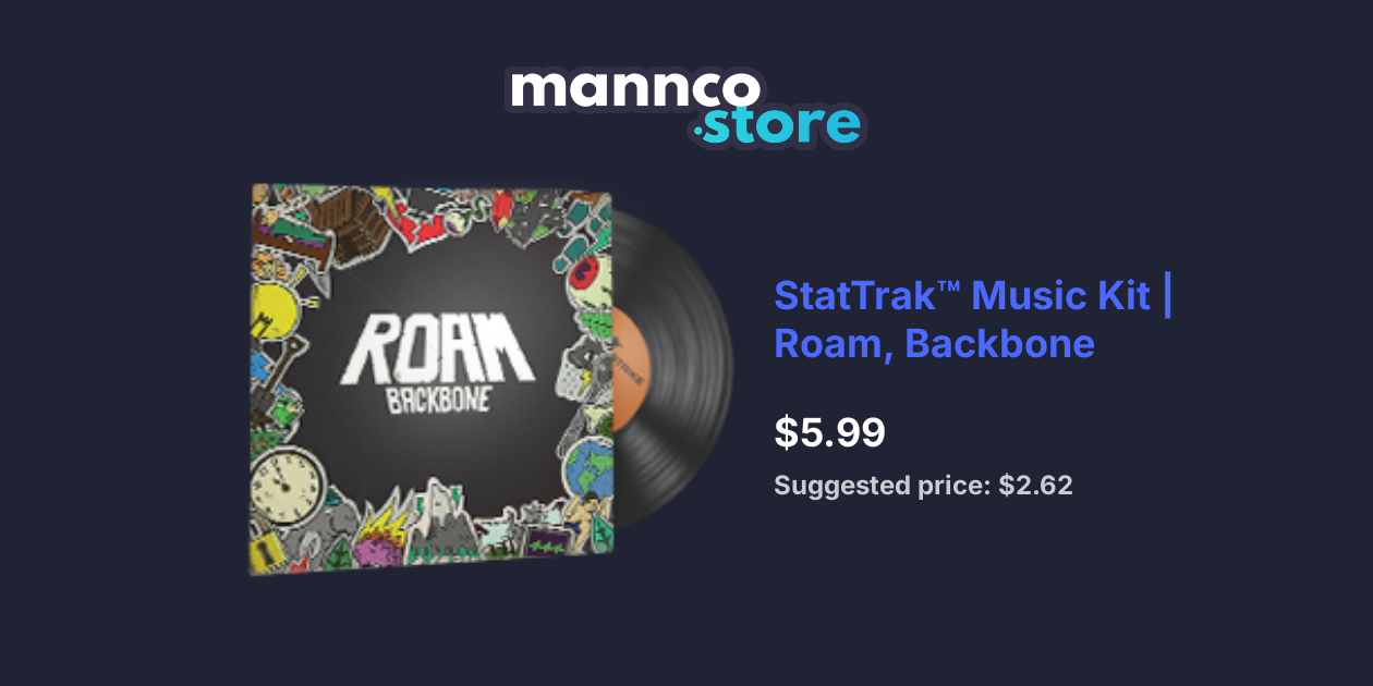 StatTrak™ Music Kit | Roam, Backbone | Mannco.store
