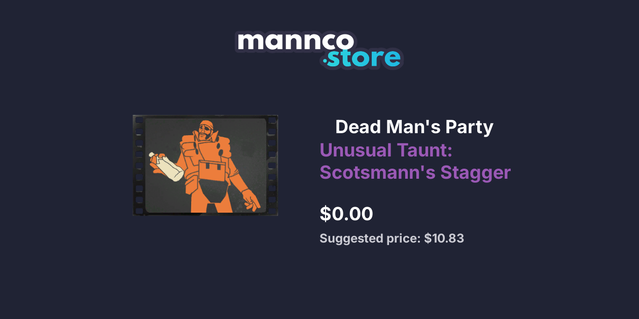 Dead Man's Party Unusual Taunt: Scotsmann s Stagger | Mannco.store