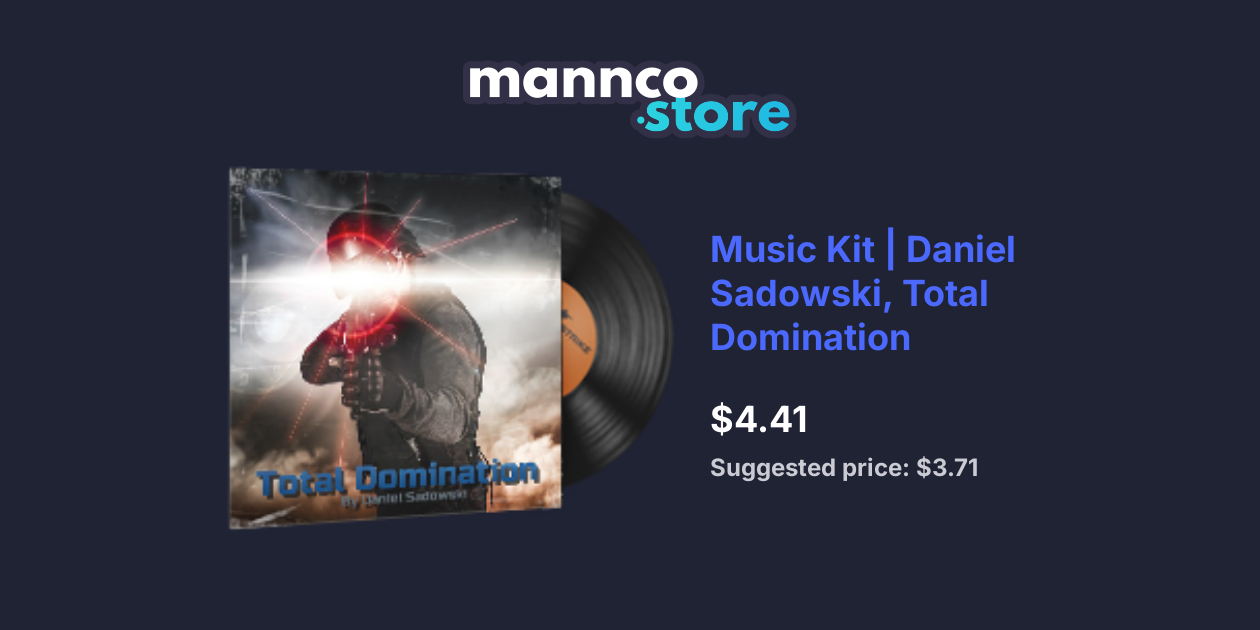 Music Kit | Daniel Sadowski, Total Domination | Mannco.store