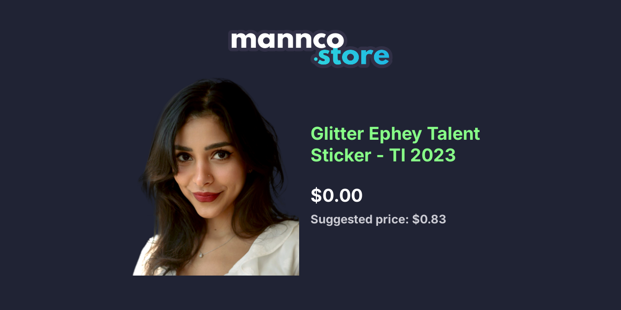Glitter Ephey Talent Sticker - TI 2023 | Mannco.store